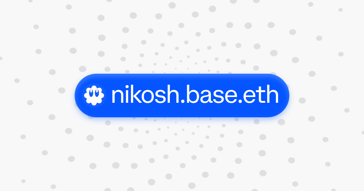 Basenames | nikosh.base.eth