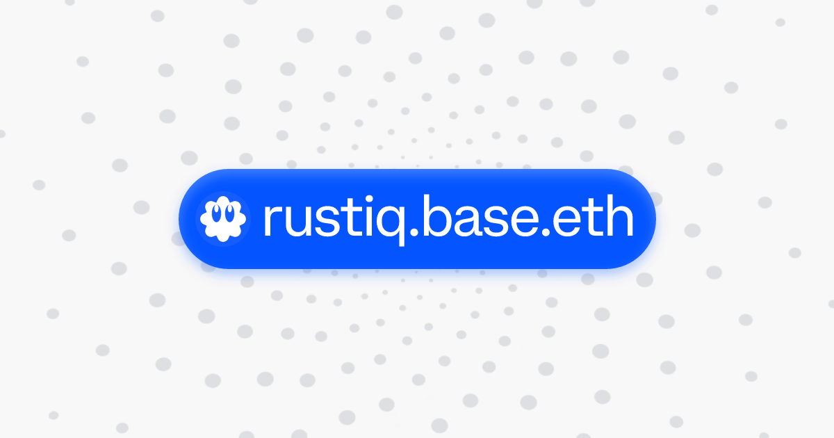 Basenames | rustiq.base.eth