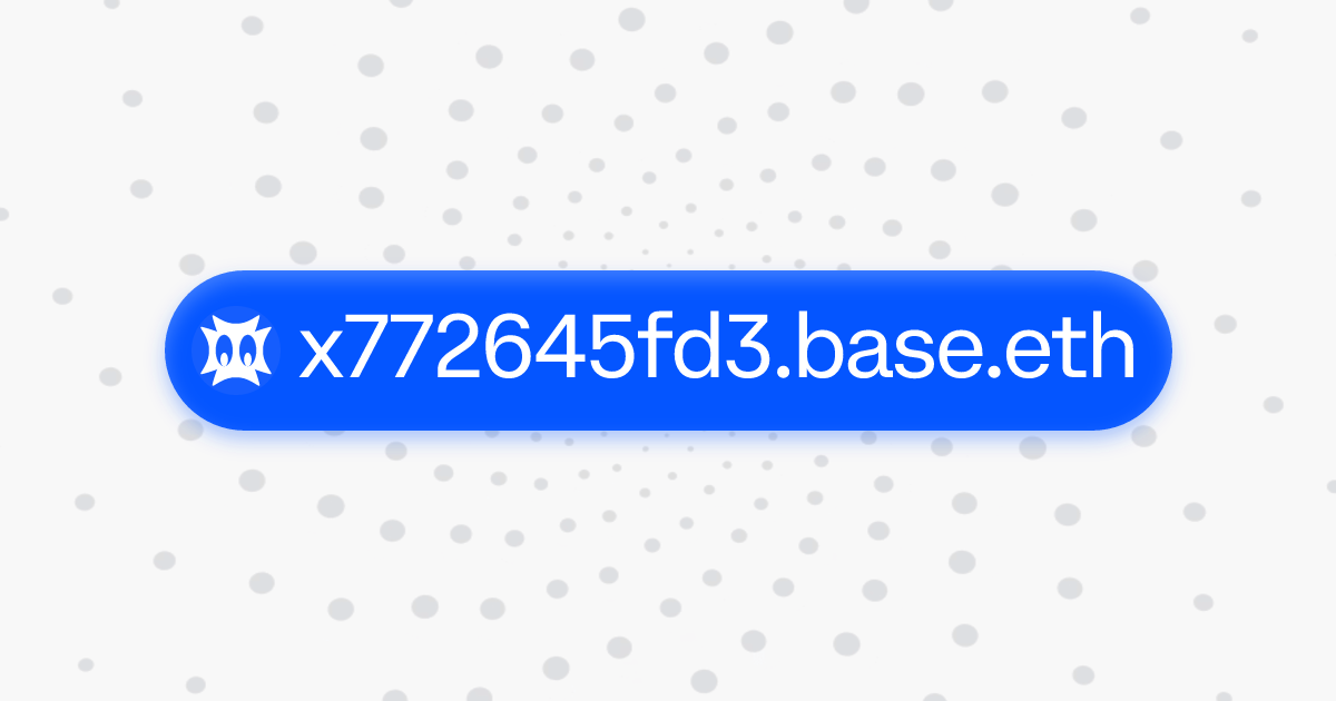 Basenames | x772645fd3.base.eth